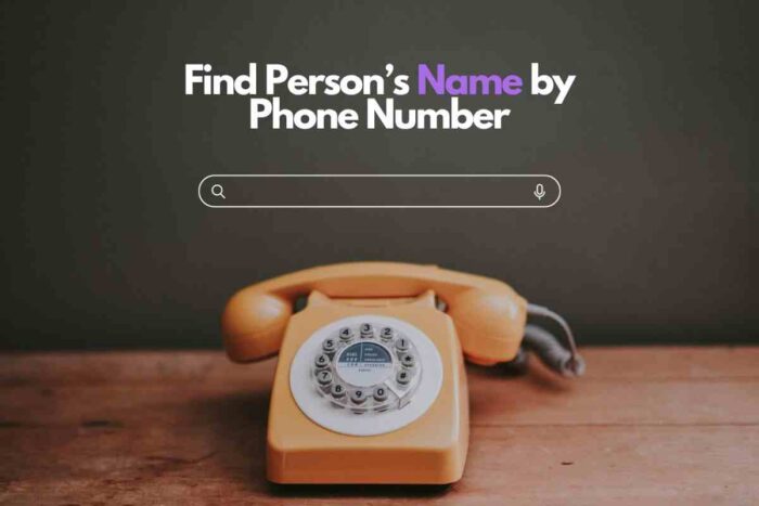 How to Find Someone's Name by Phone Number in 2026